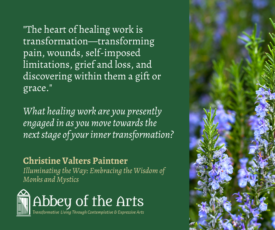 Transformation and Healing – Christine Valters Paintner | Pastor ...