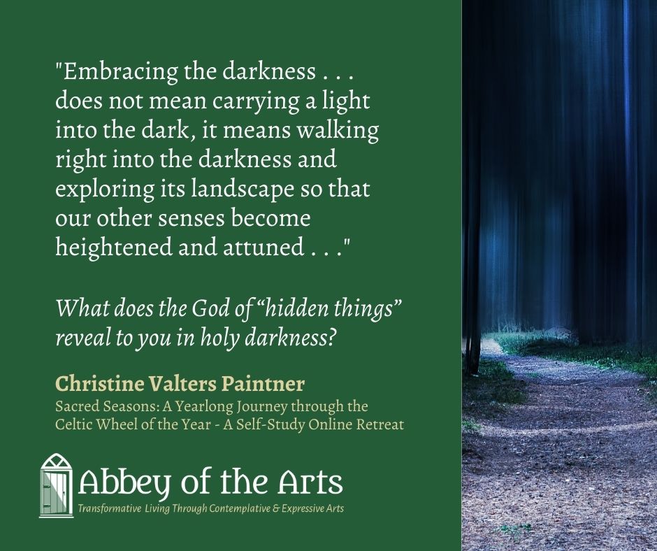 Embracing the Darkness – Christine Valters Paintner | Pastor Michael ...