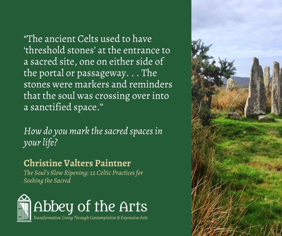 Threshold Stones – Christine Valters Paintner | Pastor Michael Moore's Blog