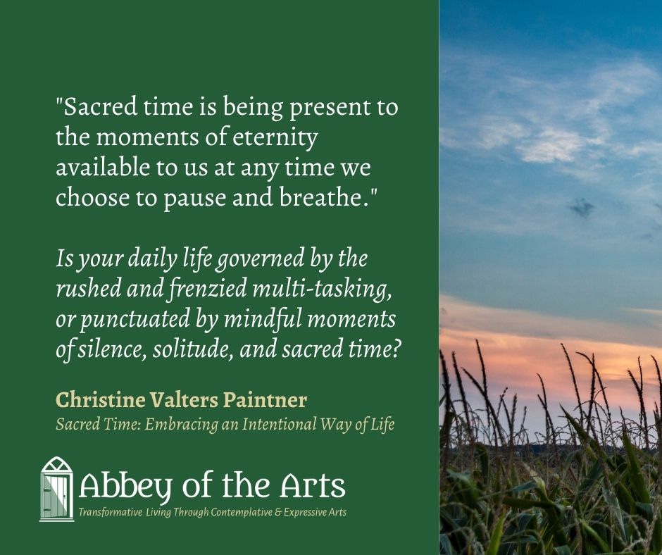 Sacred Time – Christine Valters Paintner | Pastor Michael Moore's Blog