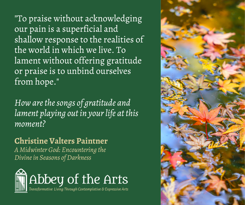 Gratitude and Lament – Christine Valters Paintner | Pastor Michael ...